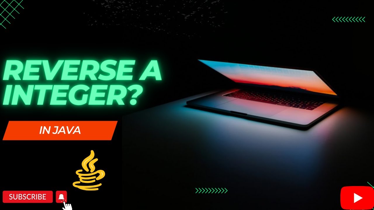 Reverse A Integer In Java Basic Interview Question Answer Mnc