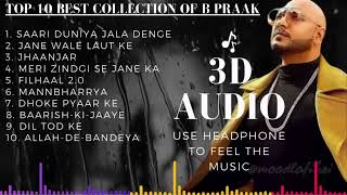 B Praak Top 10 Best Song Audio Jukebox 8d Audio 3d Audio B Praak Bpraak ...