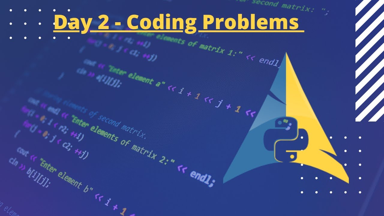 Day 2 Coding Problems Youtube