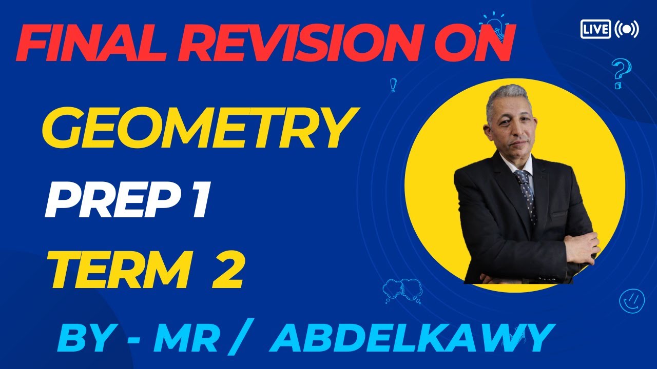 Final Revision On Geometry Prep 1 Second Term Youtube