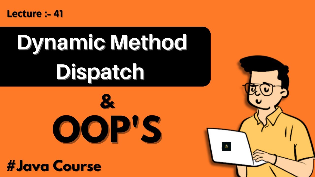 Dynamic Method Dispatch In Java Youtube