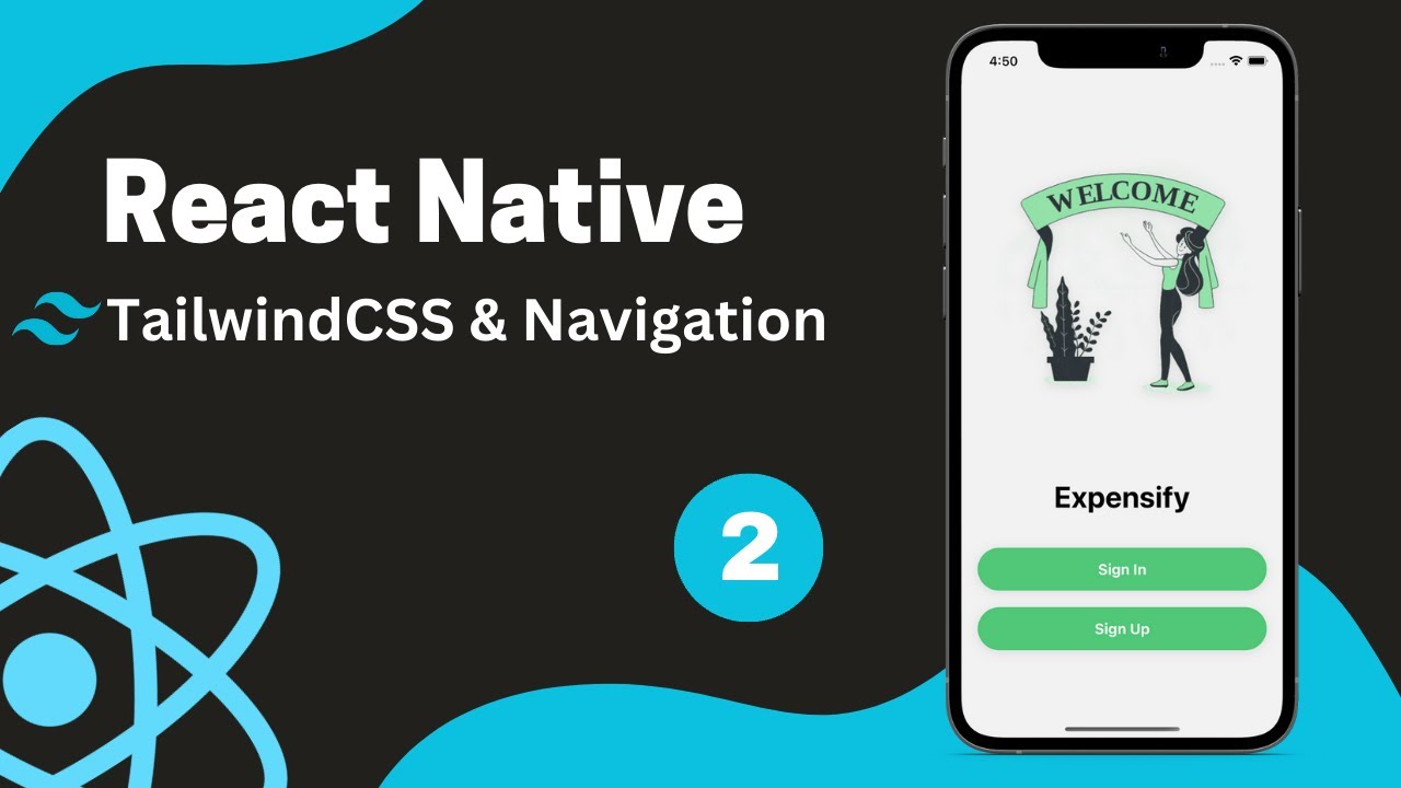 React Native Tutorial 2 Adding Tailwindcss Navigation Youtube