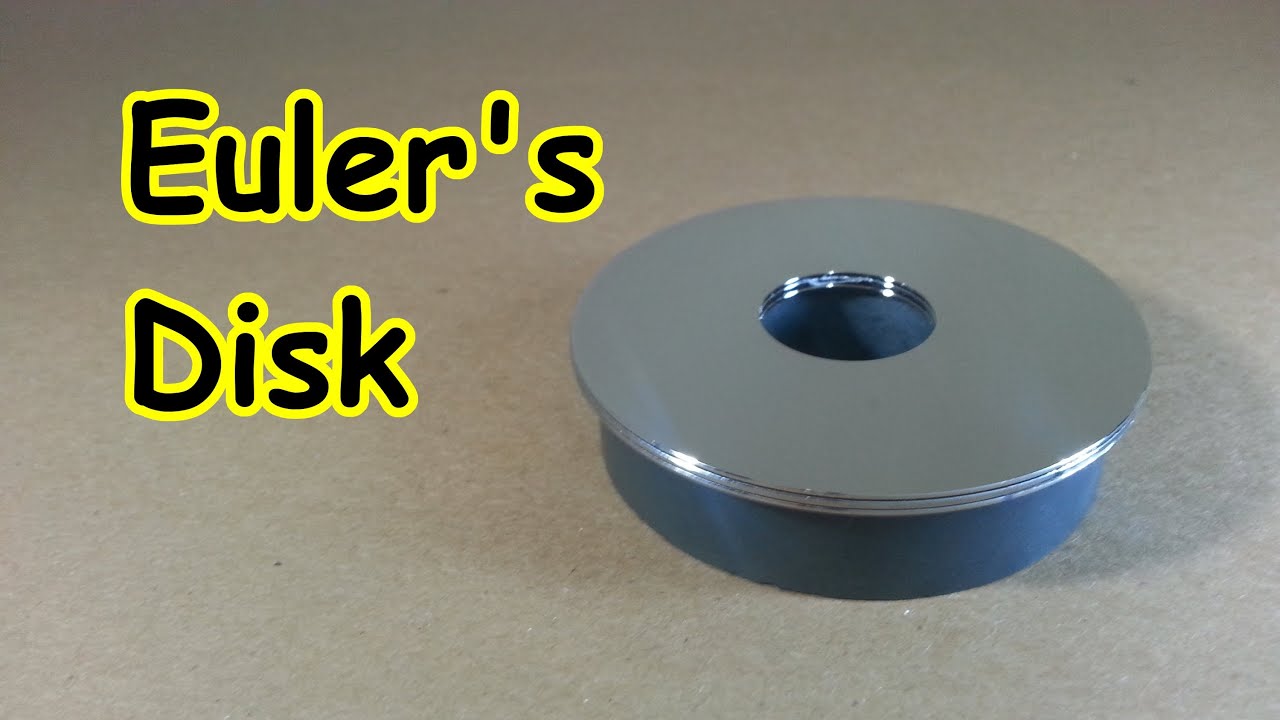 The Euler S Disk Homemade Youtube