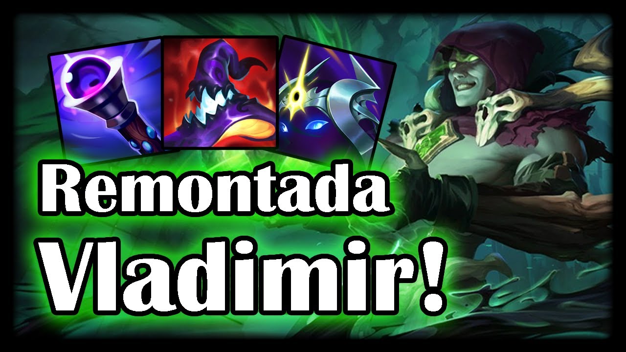 Remontada Con Vladi Mucho Dmg Vladimir Mid Rineiscen Youtube
