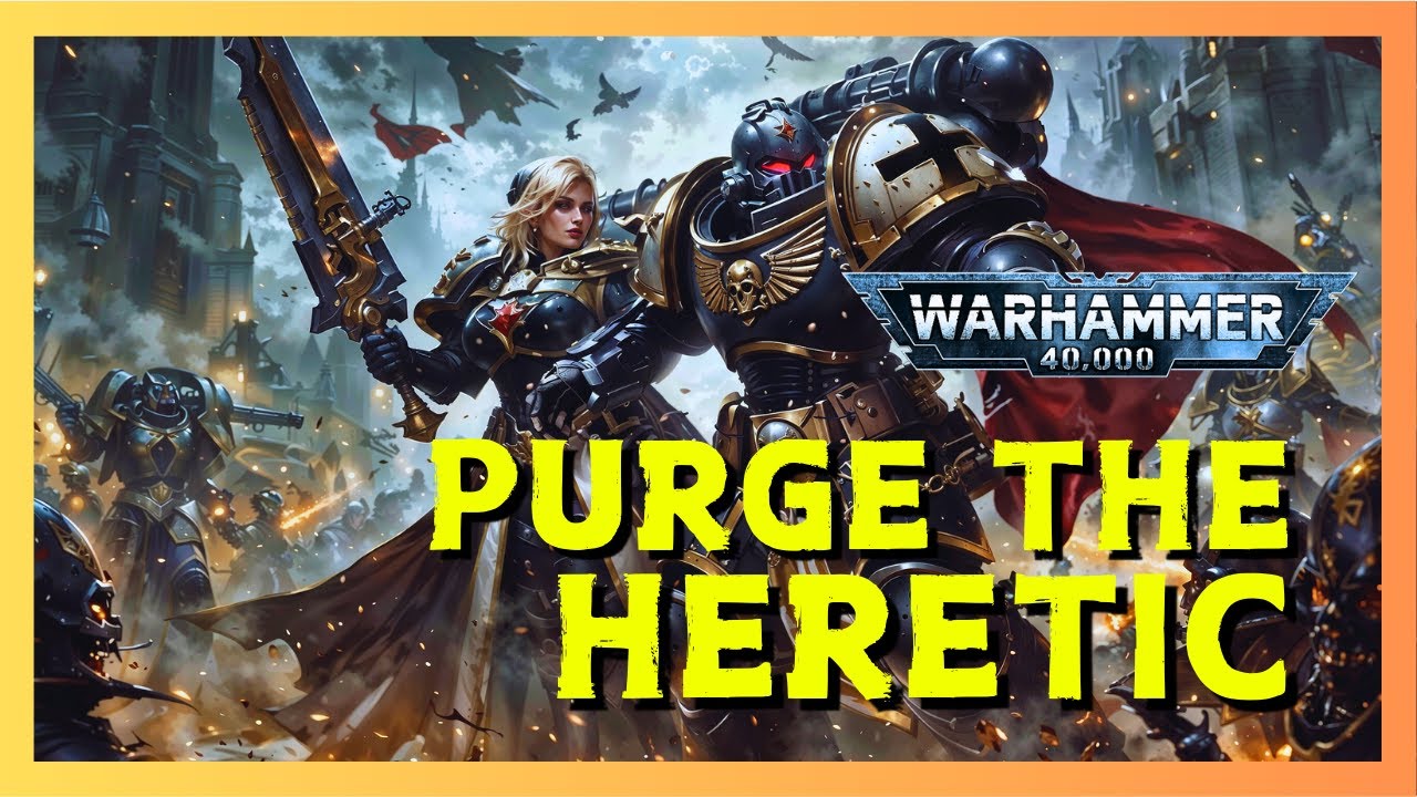 Purge The Heretic Feat â ž Jaxtorm Sisters Of Battle Warhammer 40k