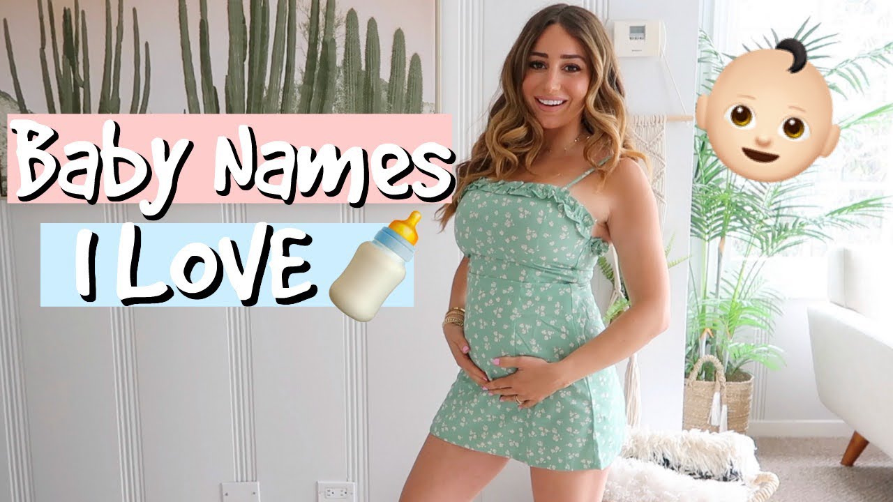 Baby Names I Love But Won T Be Using Youtube