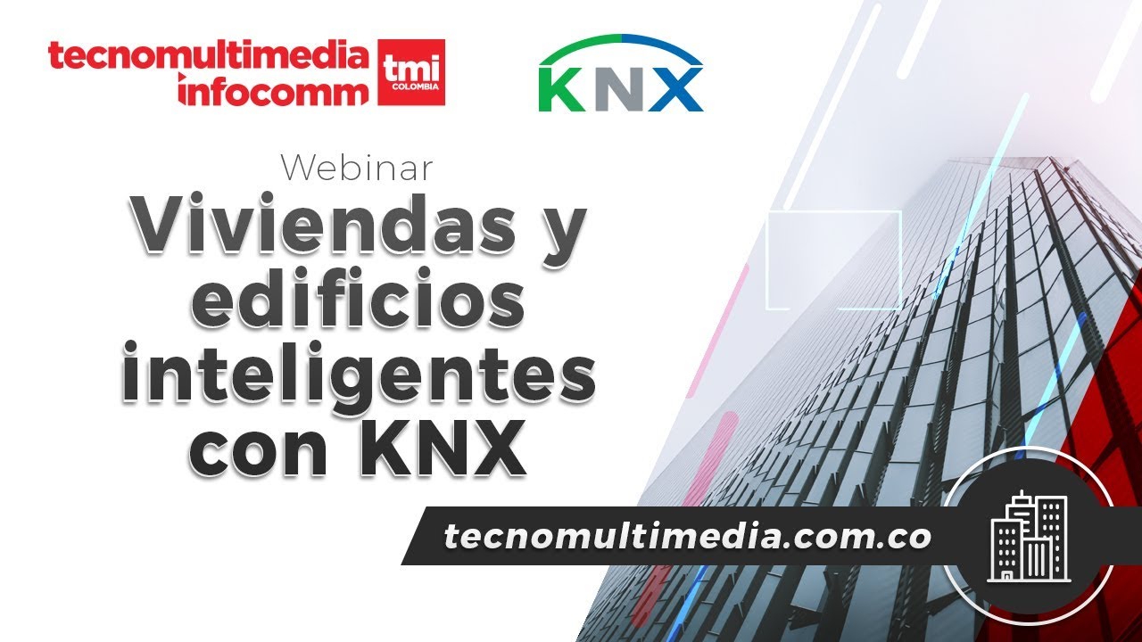 Webinar Viviendas Y Edificios Inteligentes Con Knx Youtube
