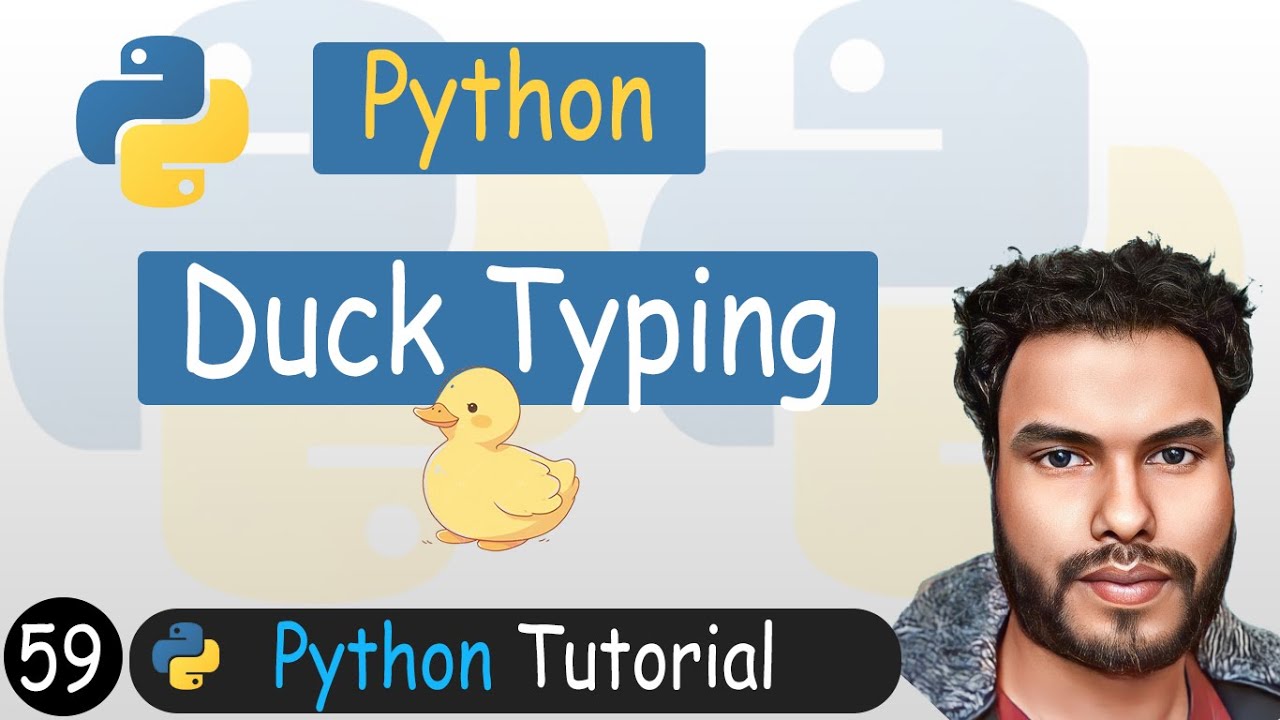 59 Duck Typing In Python Python Tutorial Youtube