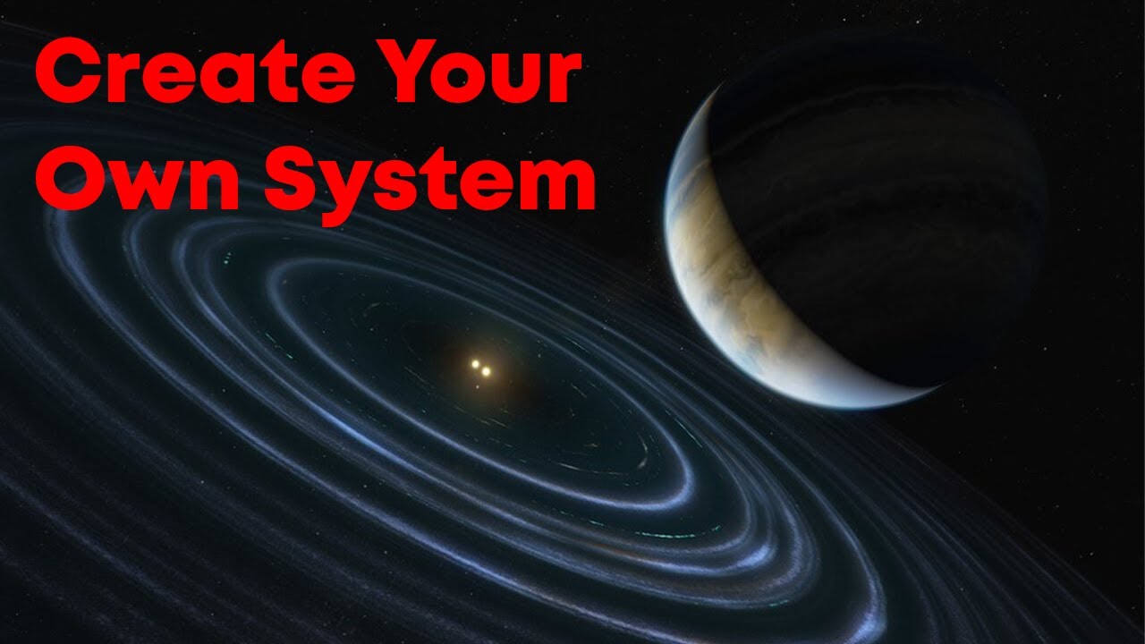 How To Make Your Own Solar System In Universe Sandbox Youtube
