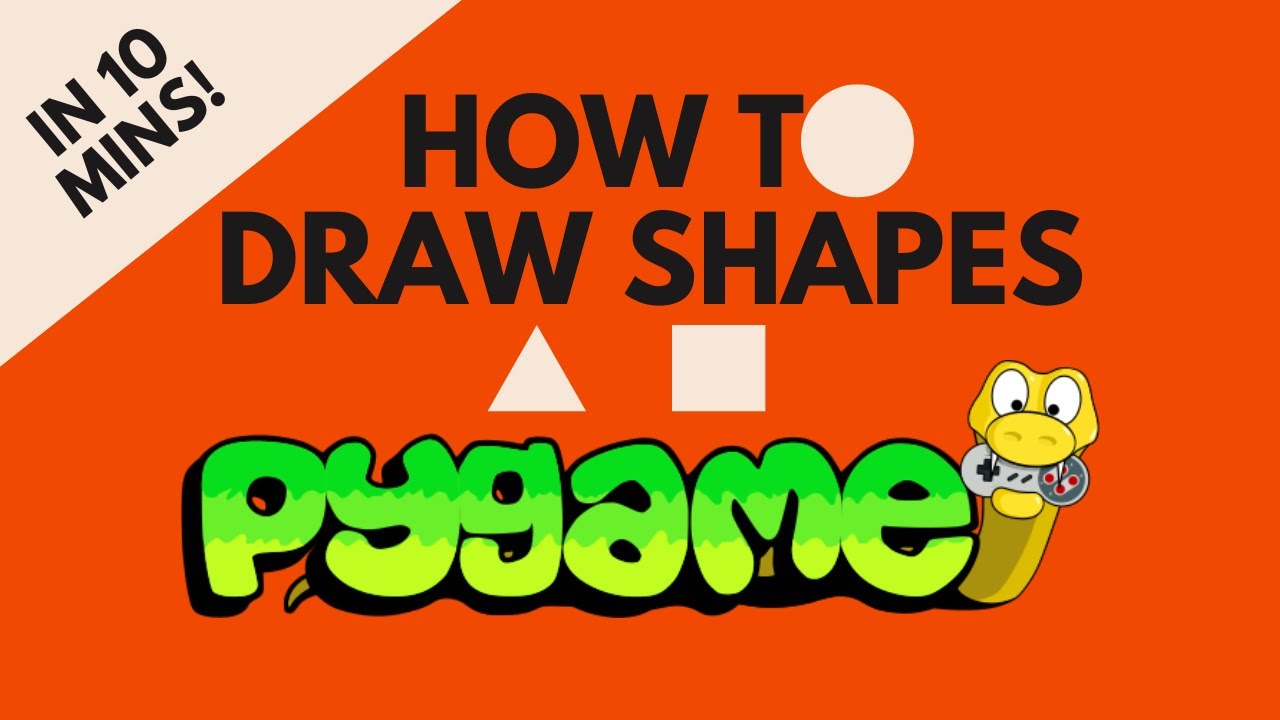 Drawing Shapes In Pygame Beginner Tutorial Youtube