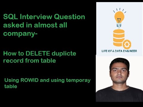 Sql Interview Question How To Delete Duplicate Record From Table