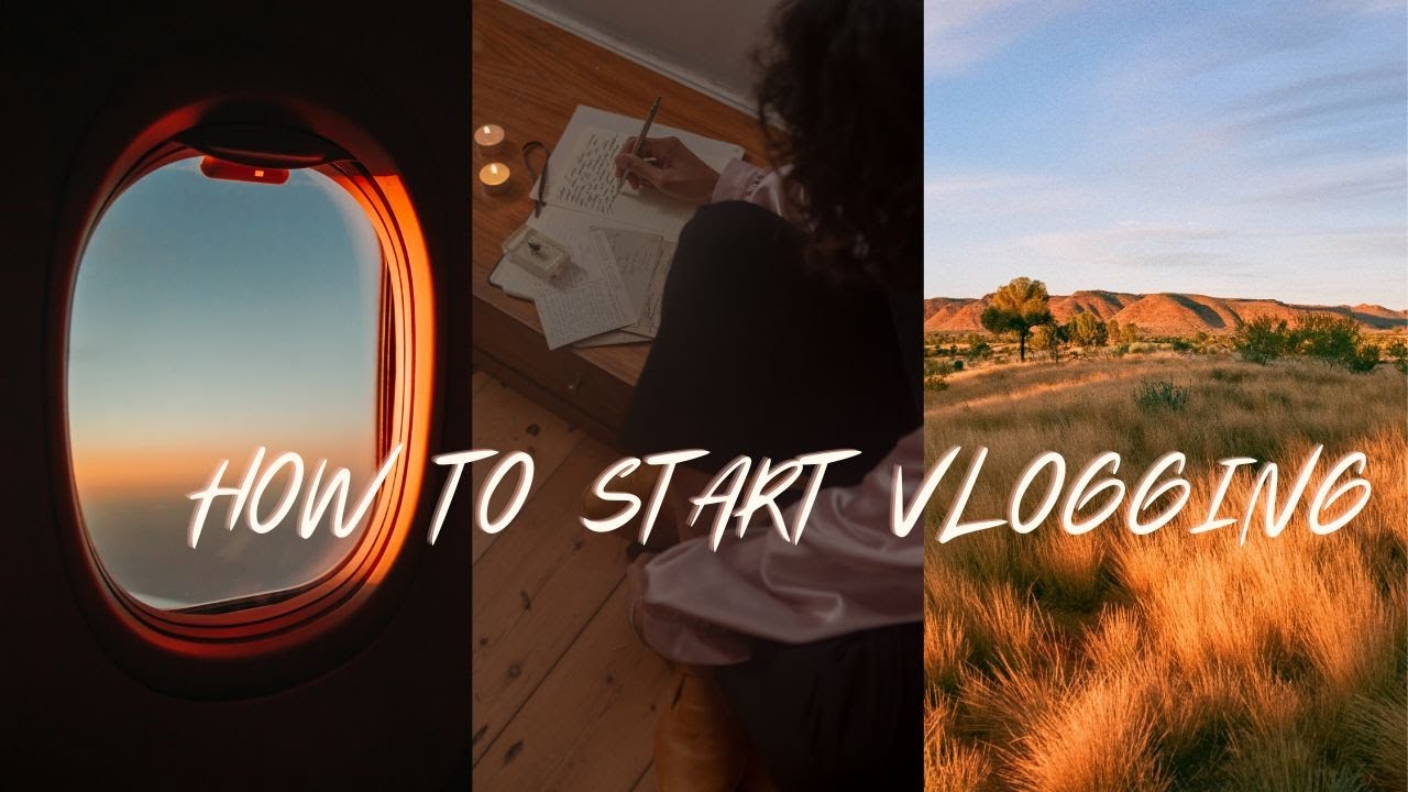 How To Start Vlogging Youtube