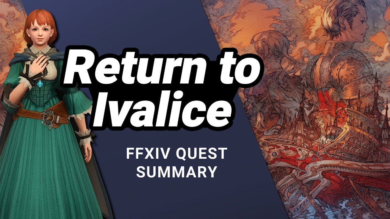 Ffxiv Return To Ivalice Story A Complete Quest Summary Youtube