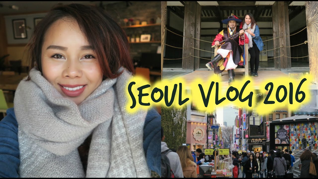 Travel Vlog South Korea Part 1 Youtube