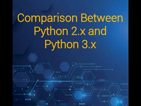 Comparison Between Python 2 X Python 3 X Youtube