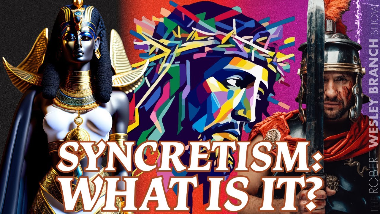 Syncretism What Is It How Human Thinking About God Coalesced Over