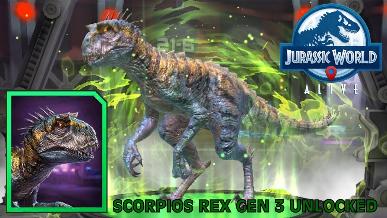 Scorpios Rex Gen 3 Unlocked Jurassic World Alive Youtube
