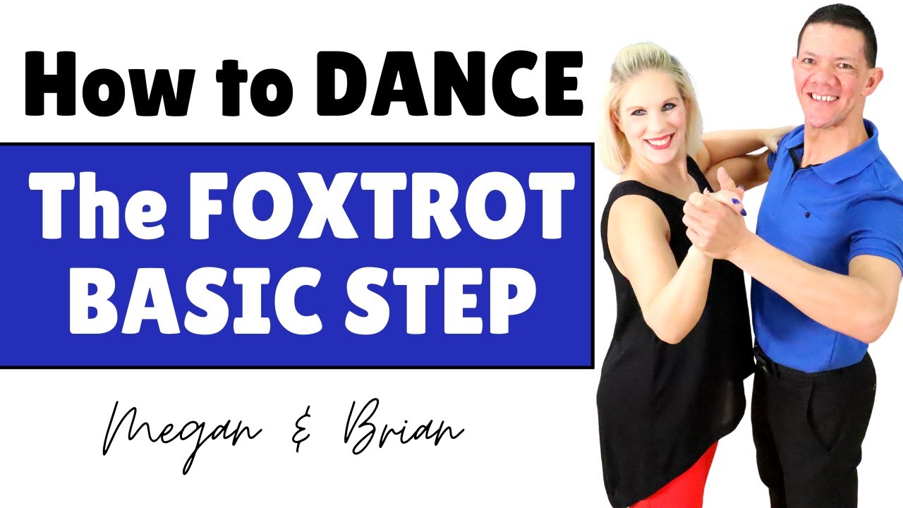 How To Dance The Foxtrot Basic Step Youtube