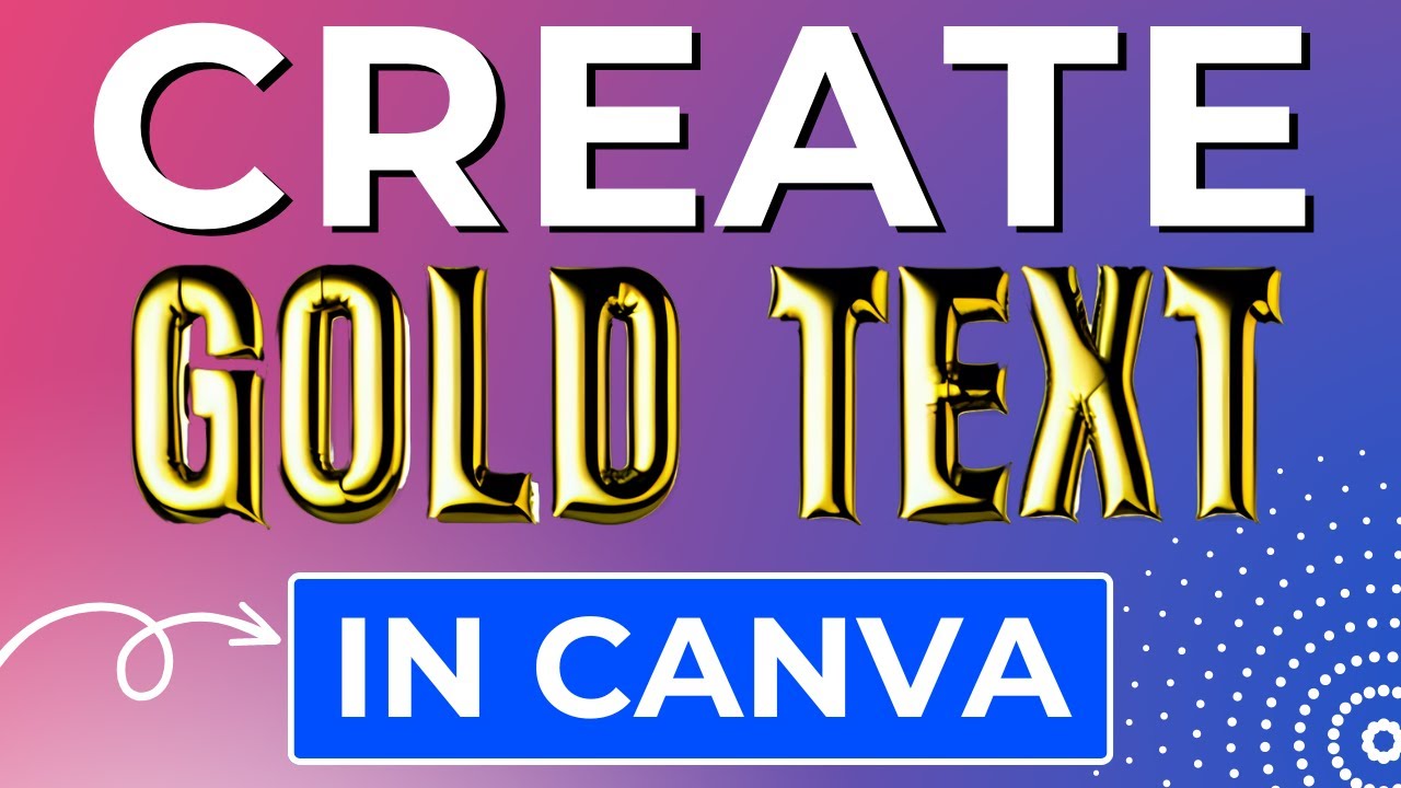 How To Create Shiny Gold Text Effect In Canva Quick Step By Step