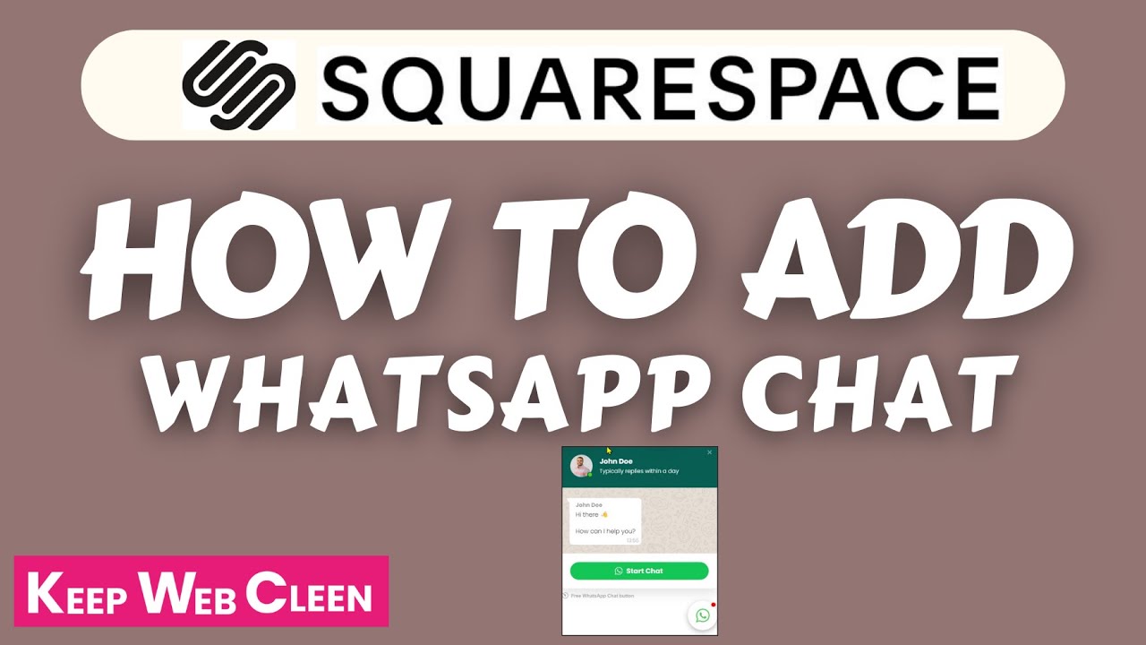 Add Whatsapp Chat In Squarespace Website For Free Within 5 Minutes