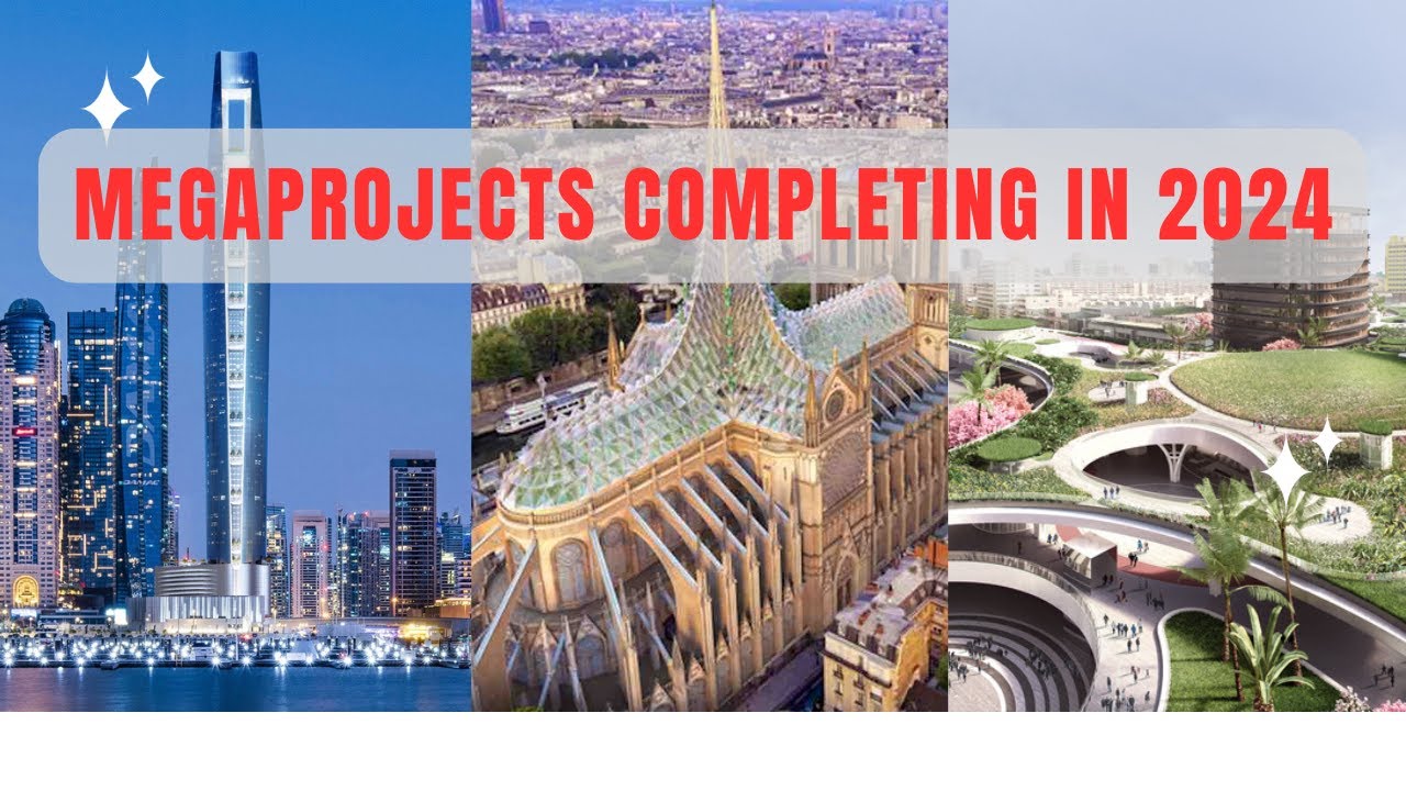 Top 10 Biggest Megaprojects Completing In 2024 Megaprojects
