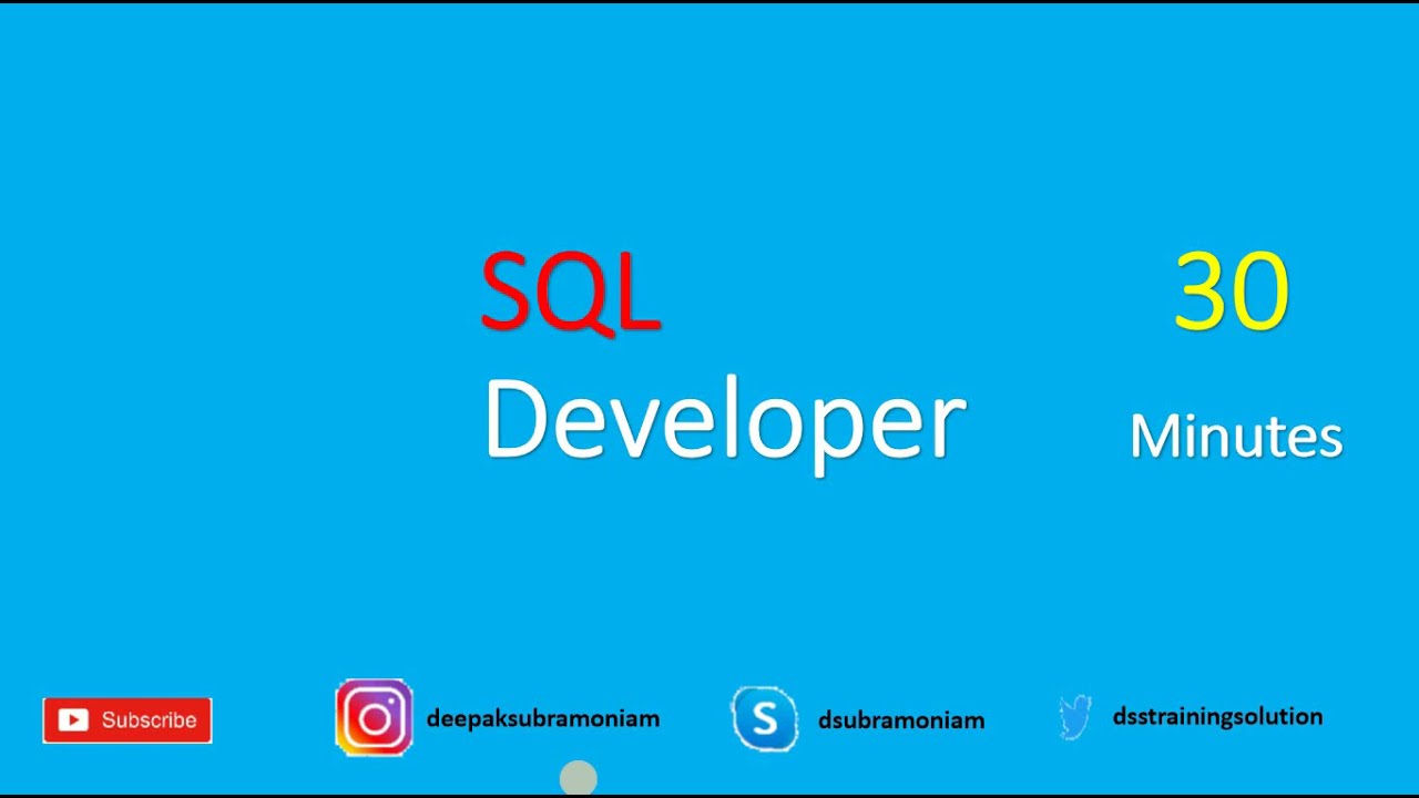 Sql Developer Tutorial In 30 Minutes Tamil Fresher Data Engineer