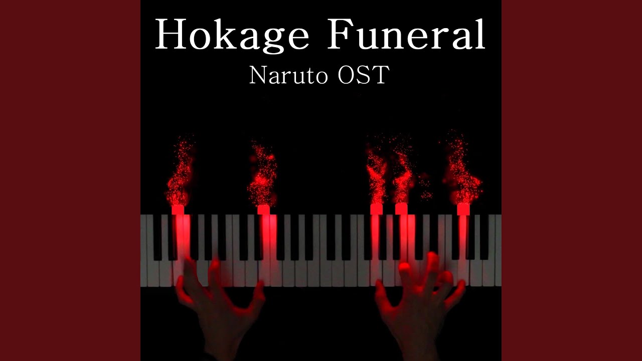 Hokage Funeral Naruto Original Soundtrack Youtube Music