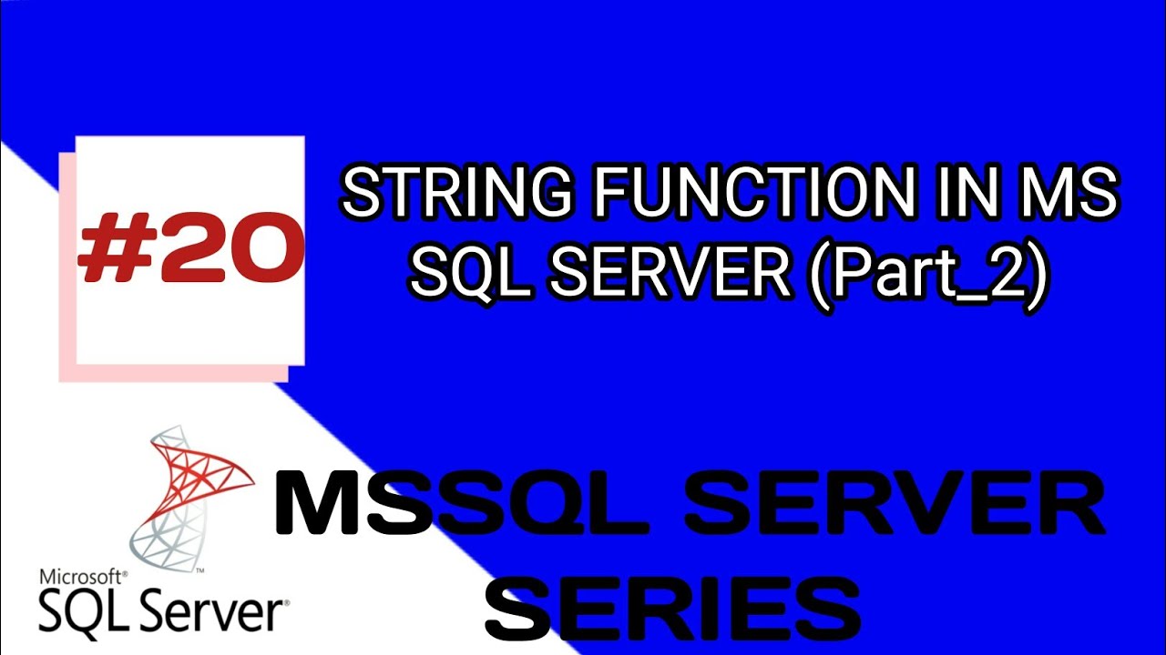 Sit String Function In Ms Sql Server In Hindi Part 17 Youtube