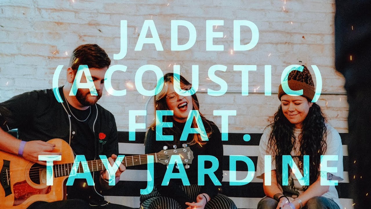 Jaded Acoustic Feat Tay Jardine Glimmers Youtube