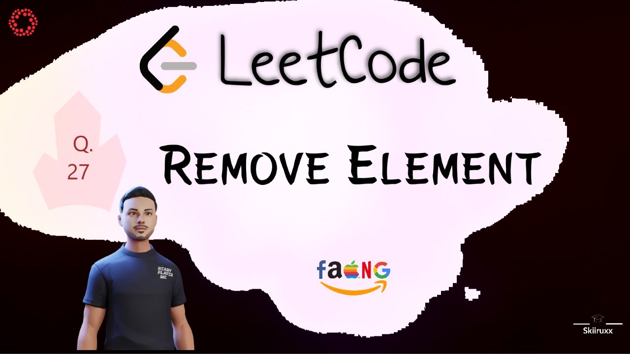 Remove Element Array Detailed Explanation Leetcode Youtube
