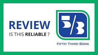 Fifht Third Bank Test Review In 2024 Is This Bank Reliable Reviewer Mp3 ...