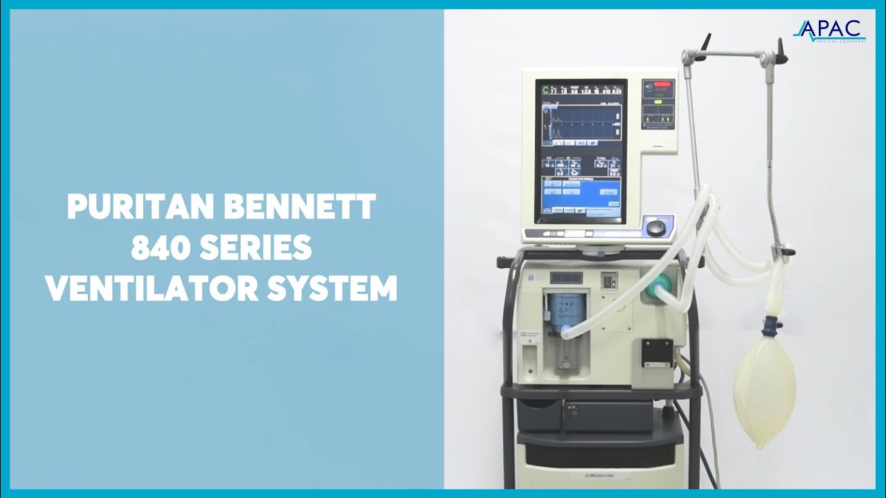 Puritan Bennett 840 Series Ventilator System Youtube