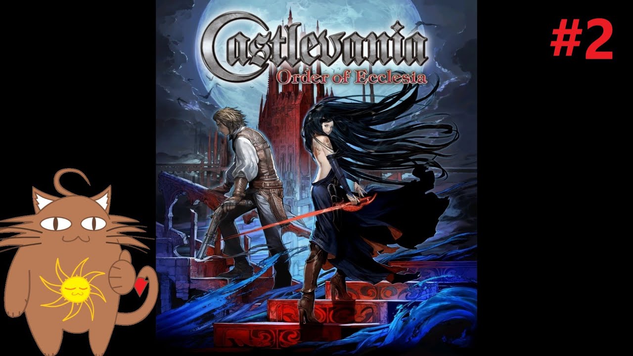 Back To Streaming Castlevania Order Of Ecclesia Youtube