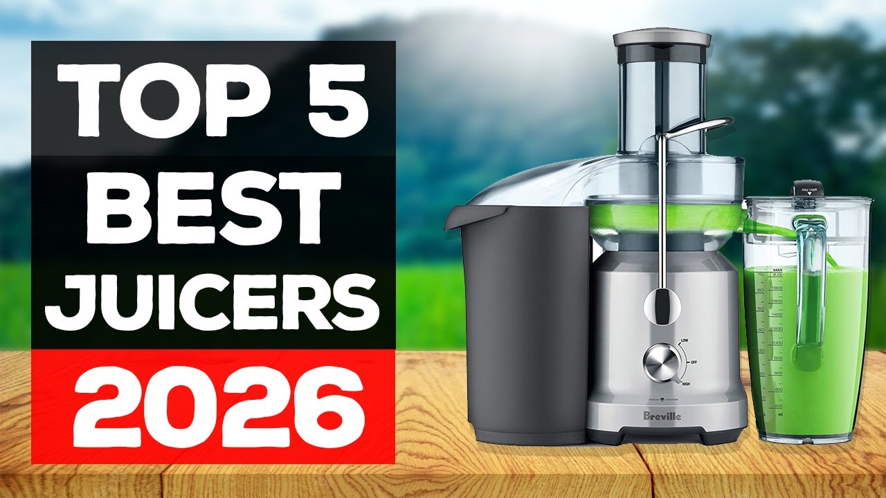 Best Juicers 2026 Tested Compared Youtube