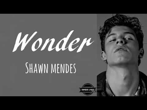 Shawn Mendes Wonder Lyrics Sunrise Lyrics Youtube