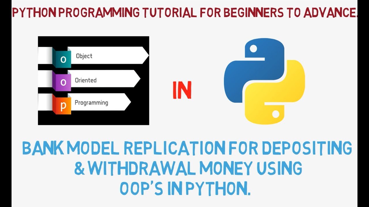 Bank Account Project In Object Oriented Python Youtube