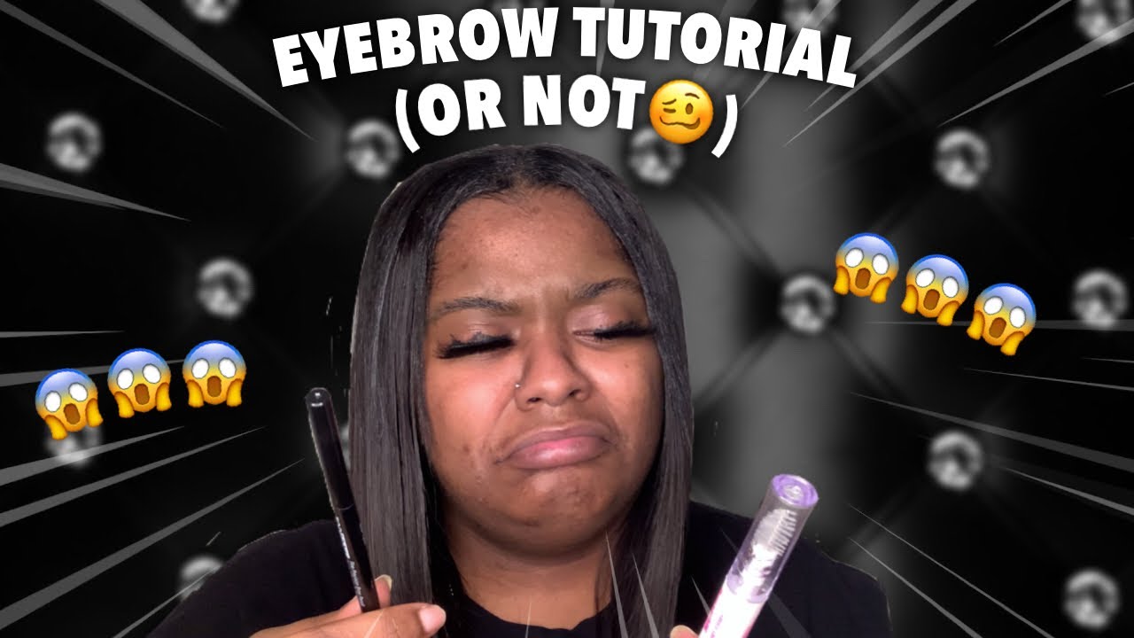 Eyebrow Tutorial Or Notрџґґ Eyebrow Youtube
