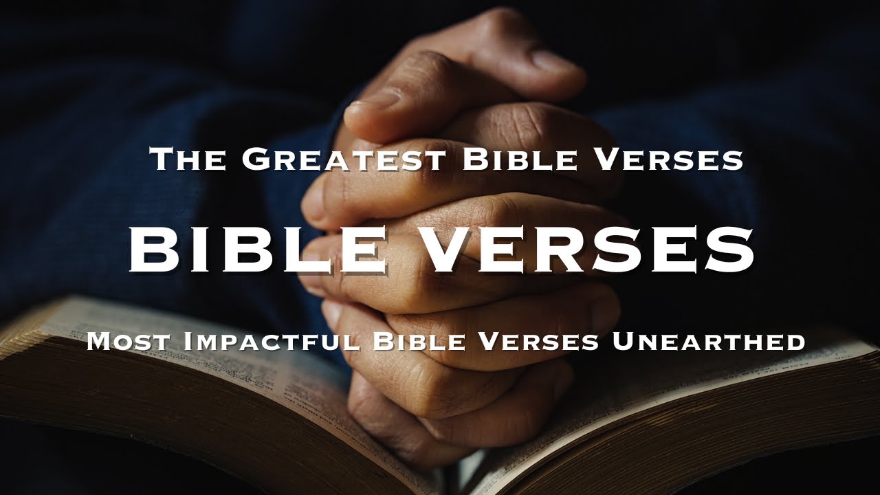Top 10 Most Powerful Bible Verses About Faith