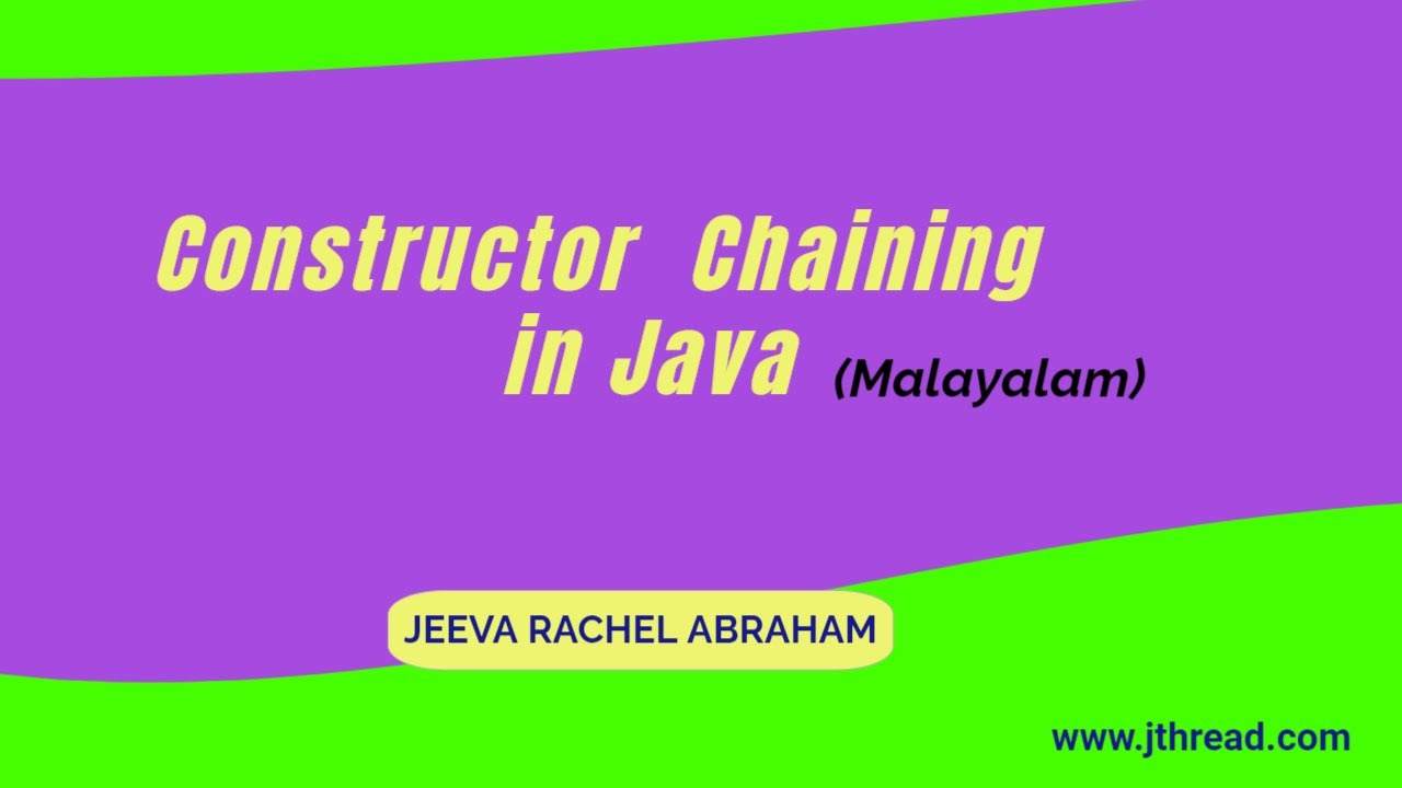 Constructor Chaining Malayalam Youtube