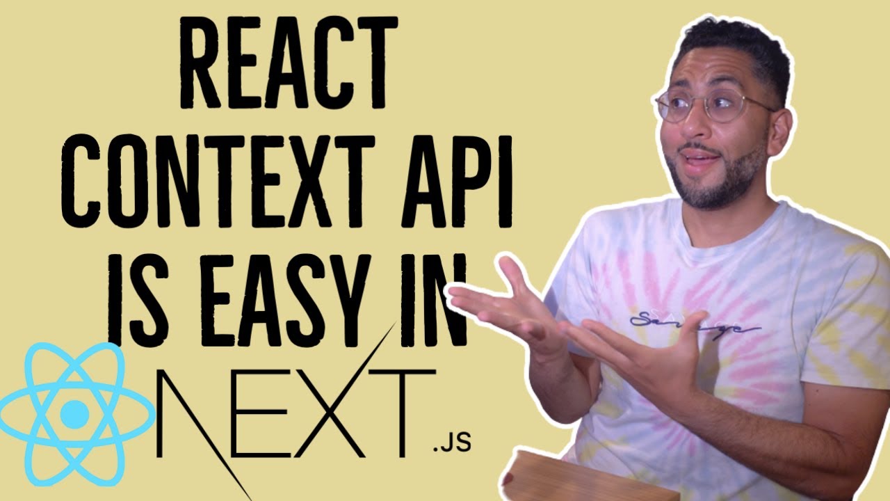 How To Use Context Api In React Nextjs Youtube
