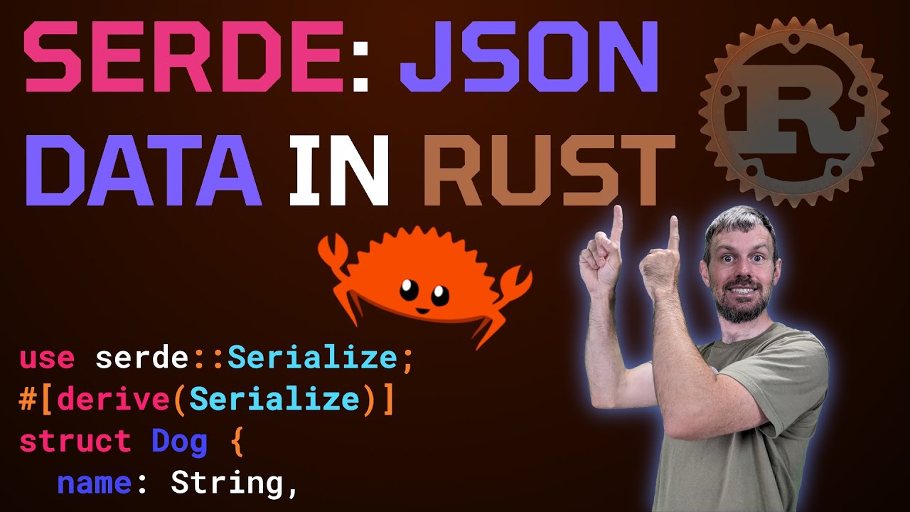Hitchhiker S Guide To Json Data In Rust рџ ђ Serialize And Deserialize