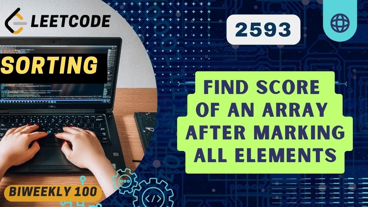 Find Score Of An Array After Marking All Elements Leetcode 2593