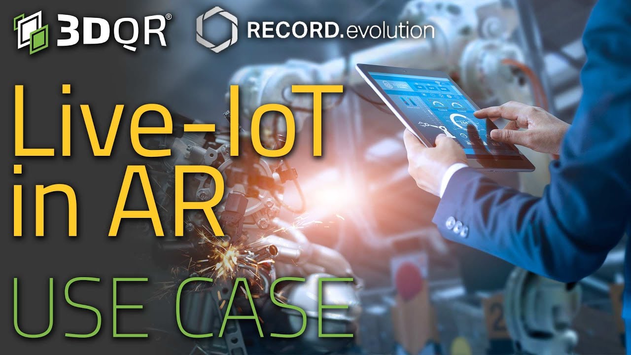 Augmented Reality Und Live Iot Von 3dqr Und Record Evolution Youtube