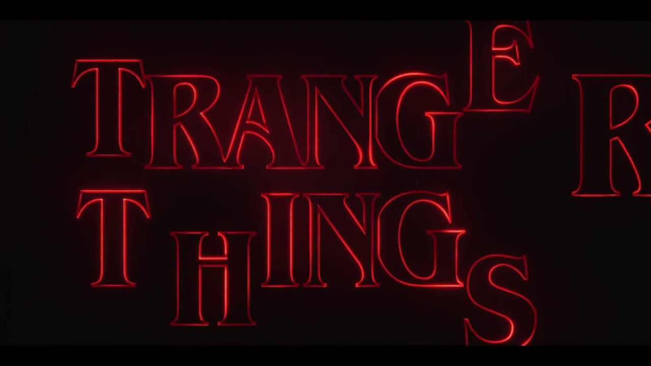 Stranger Things Title Sequence Hd Netflix Youtube