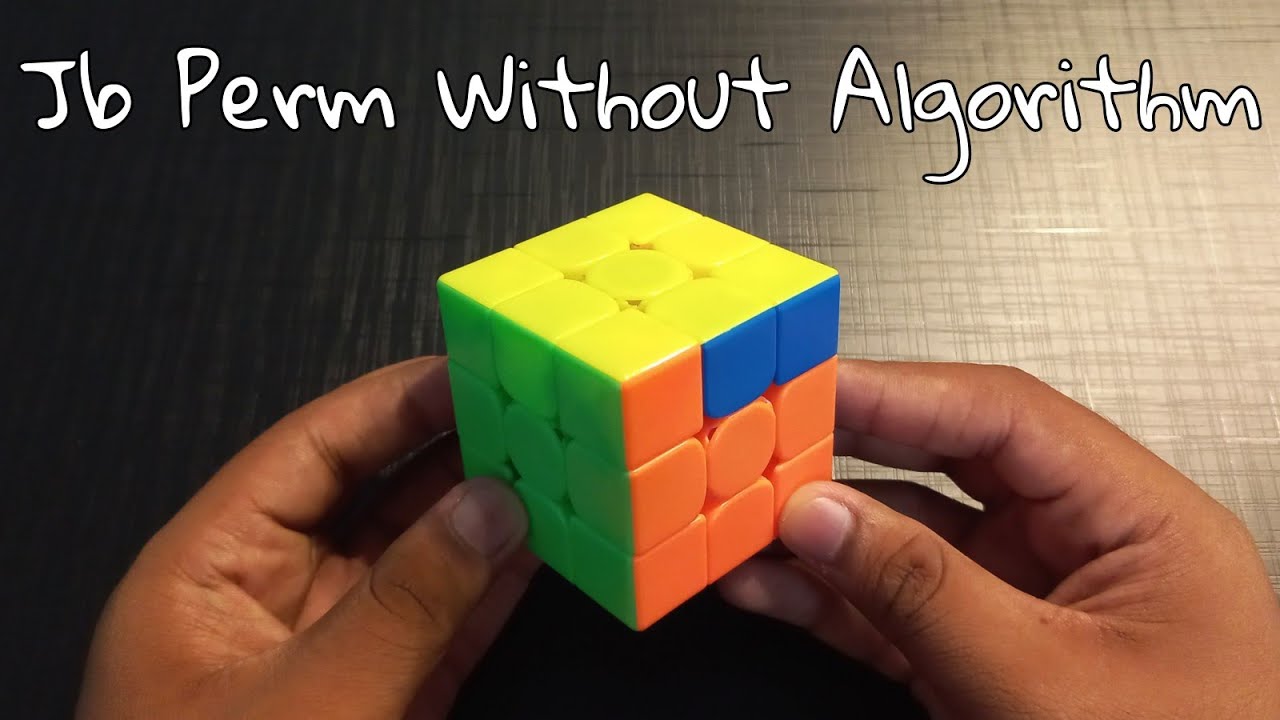 Jb Perm Without Algorithm Youtube