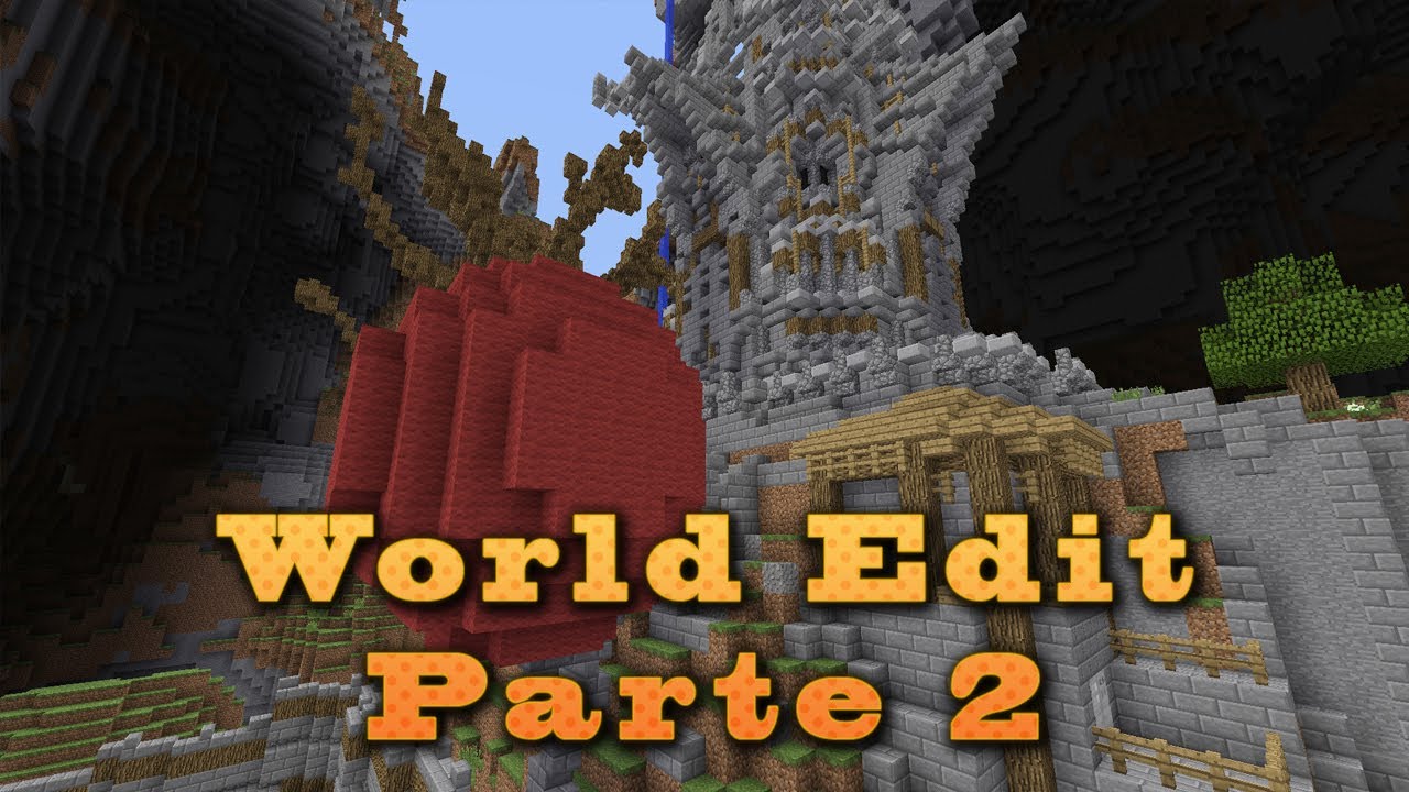Tutorial Worldedit Parte 2 Youtube