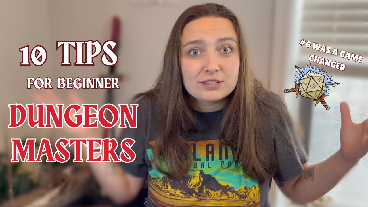 Top 10 Tips Beginner Dungeon Masters Need To Know Youtube