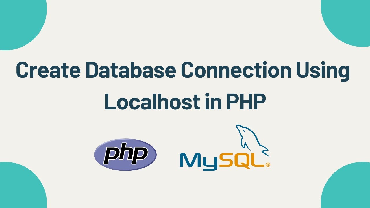 Create Database Connection Using Php Php Mysql Youtube