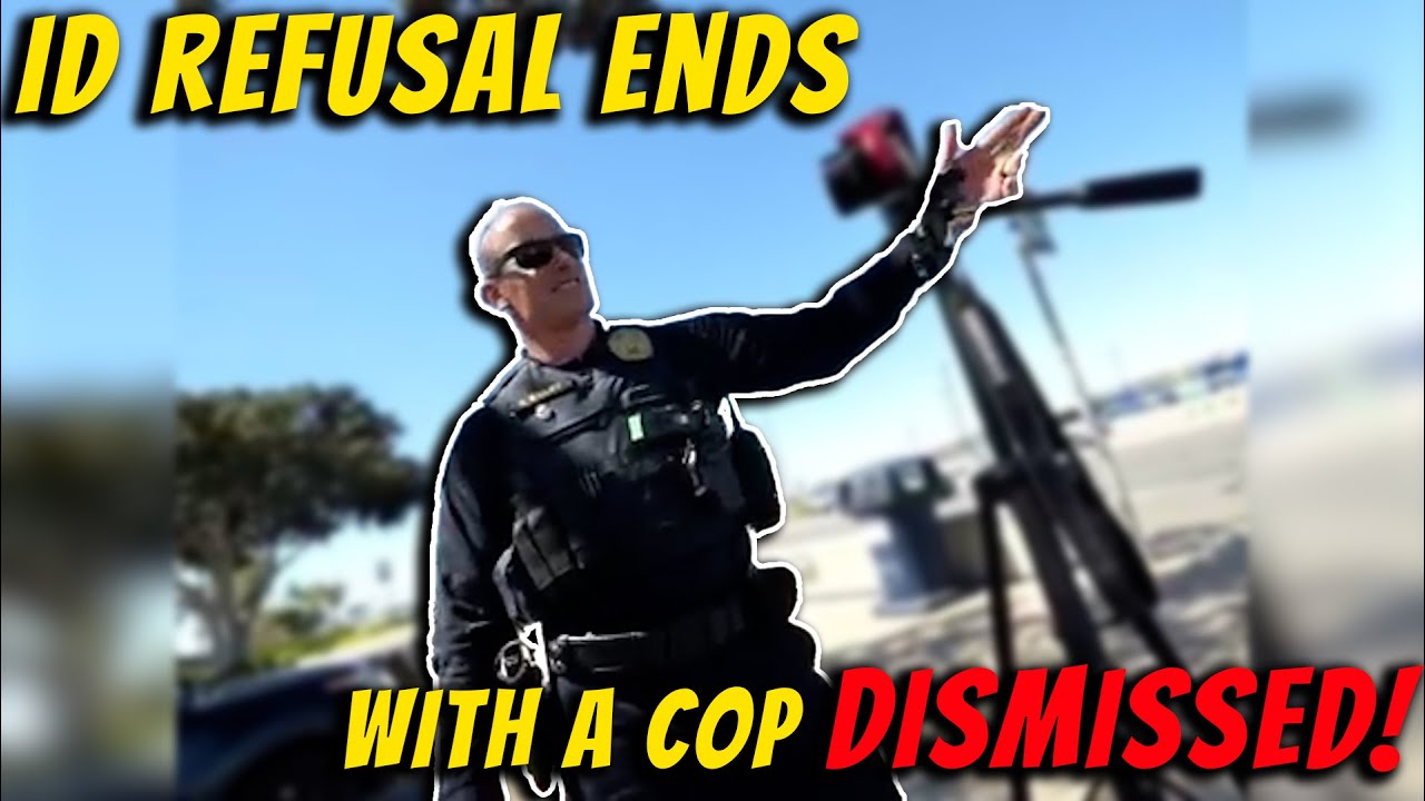 Id Refusal Cop Owned Youtube
