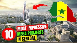 10 Most Impressive Mega Projects In Senegal The New Africa Channel Mp3 ...